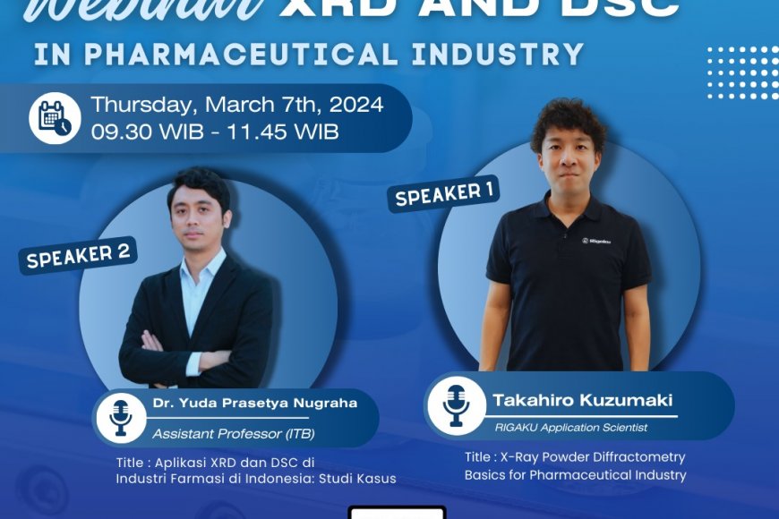 [Webinar | 7 Maret 2024] XRD and DSC in Pharmaceutical Industry - Solusi Riset