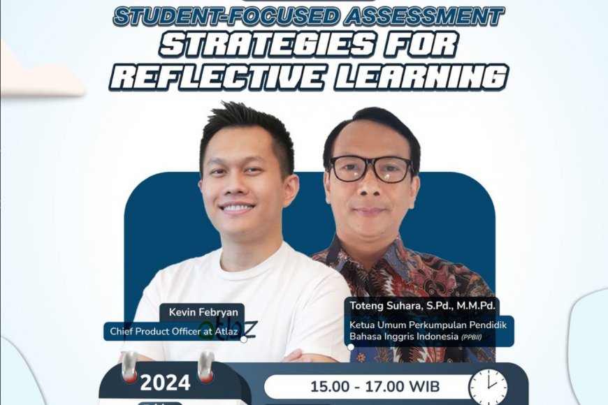 [April 19, 2024] Student-Focused Assessment: Strategies for Reflective Learning - Solusi Riset