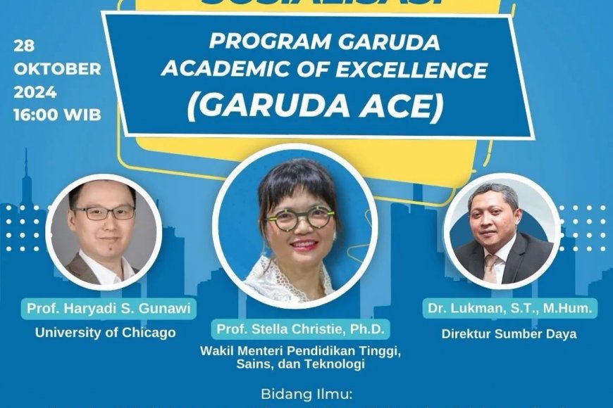 [28 Oktober 2024] Sosialisasi Program Garuda Academic of Excellence ...