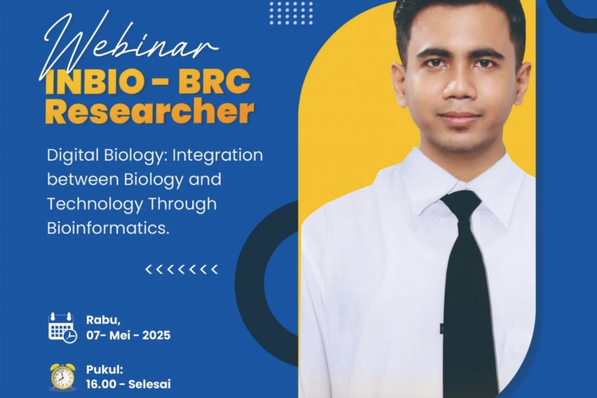 [07 Mei 2025] Webinar Digital Biology Integration Between Biology And Technology Through